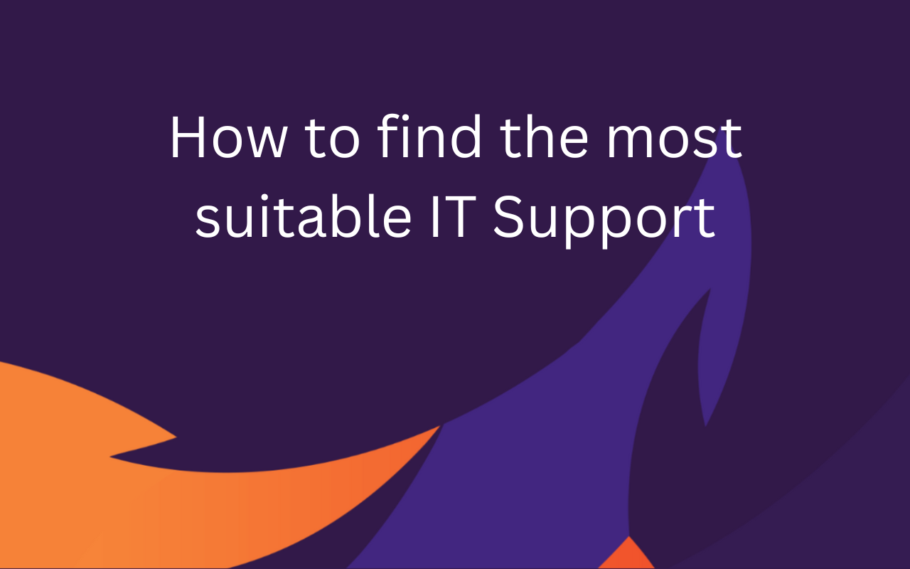 How to find the most suitable IT support - CARA Technology